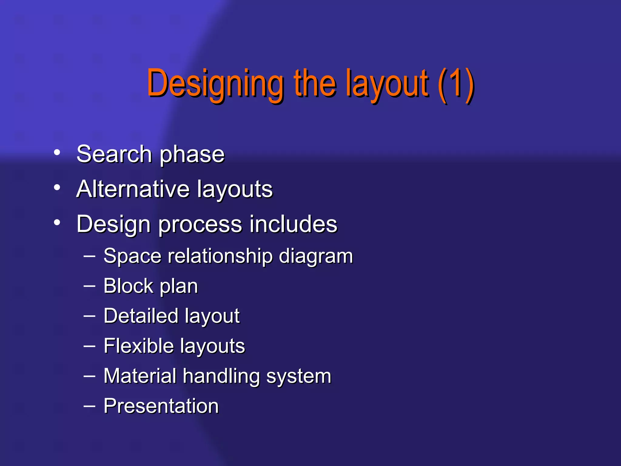 Facility layout | PPT | Technology & Computing