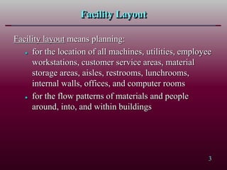 Facility Layout Planning (sample slides).ppt