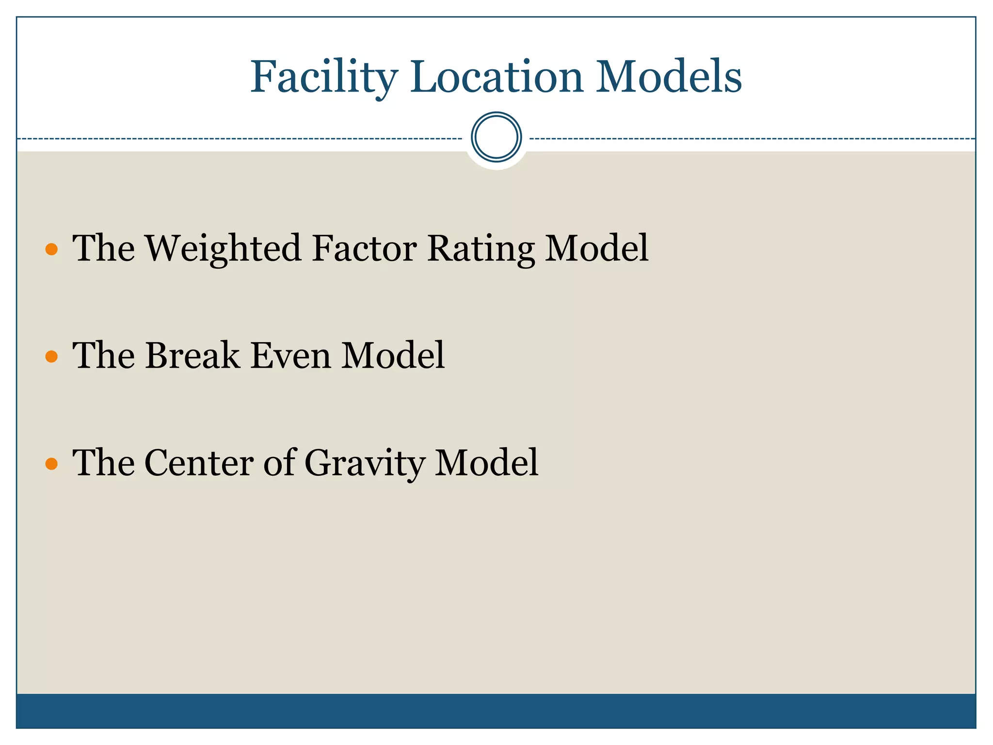 Facility+location+decisions | PPTX