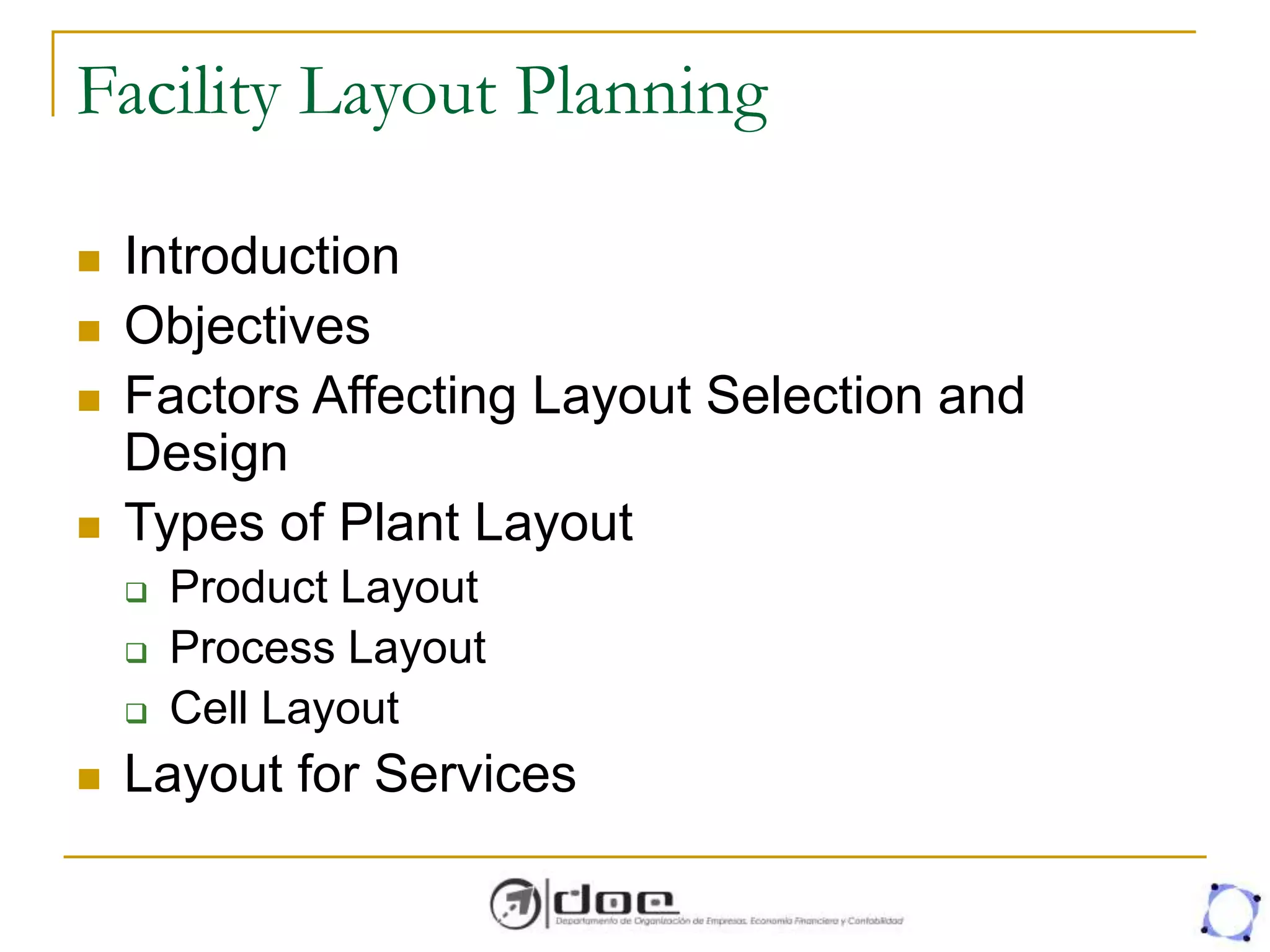 Facility Planning - Layout Process.ppt