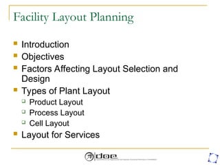 Facility Planning - Layout Process Planning Presentation | PPT