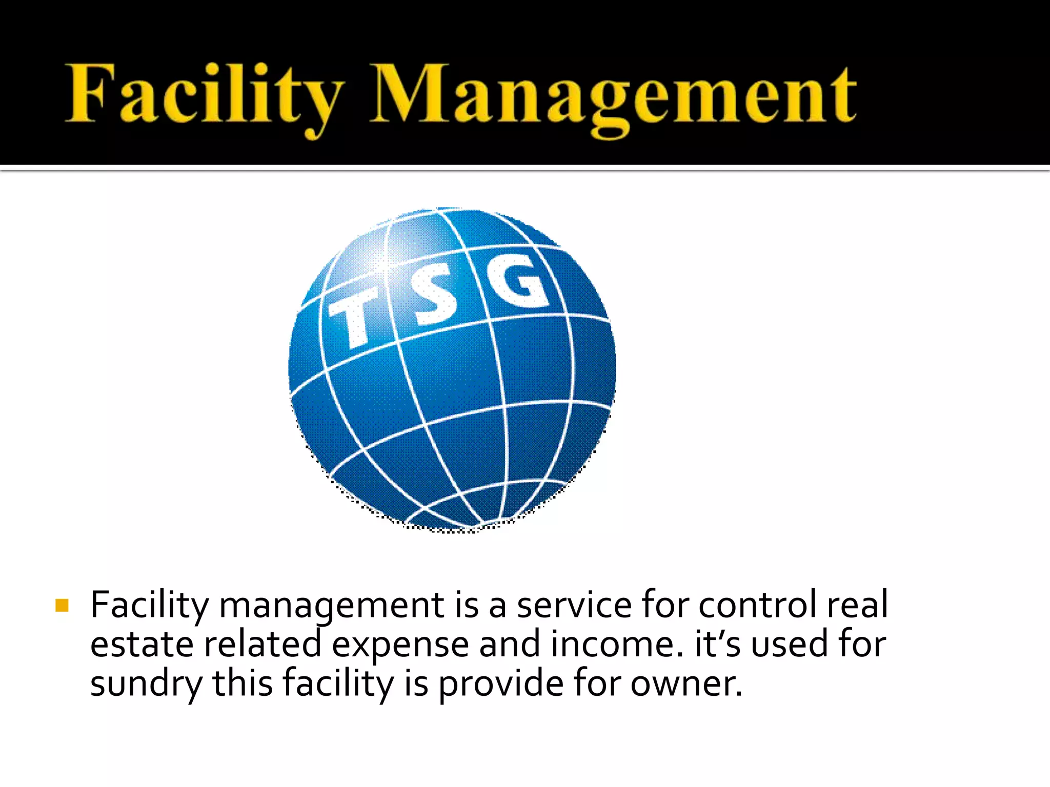 Facility Navigator by TSG | PPTX | Real Estate Industry | Industries