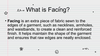 Types Facing and Interfacing in dressmaking | PPTX