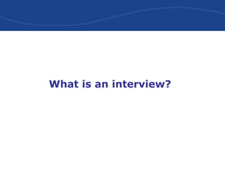 Facing an interview | PPT