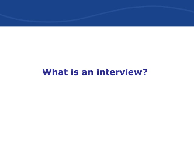 Facing an interview | PPT