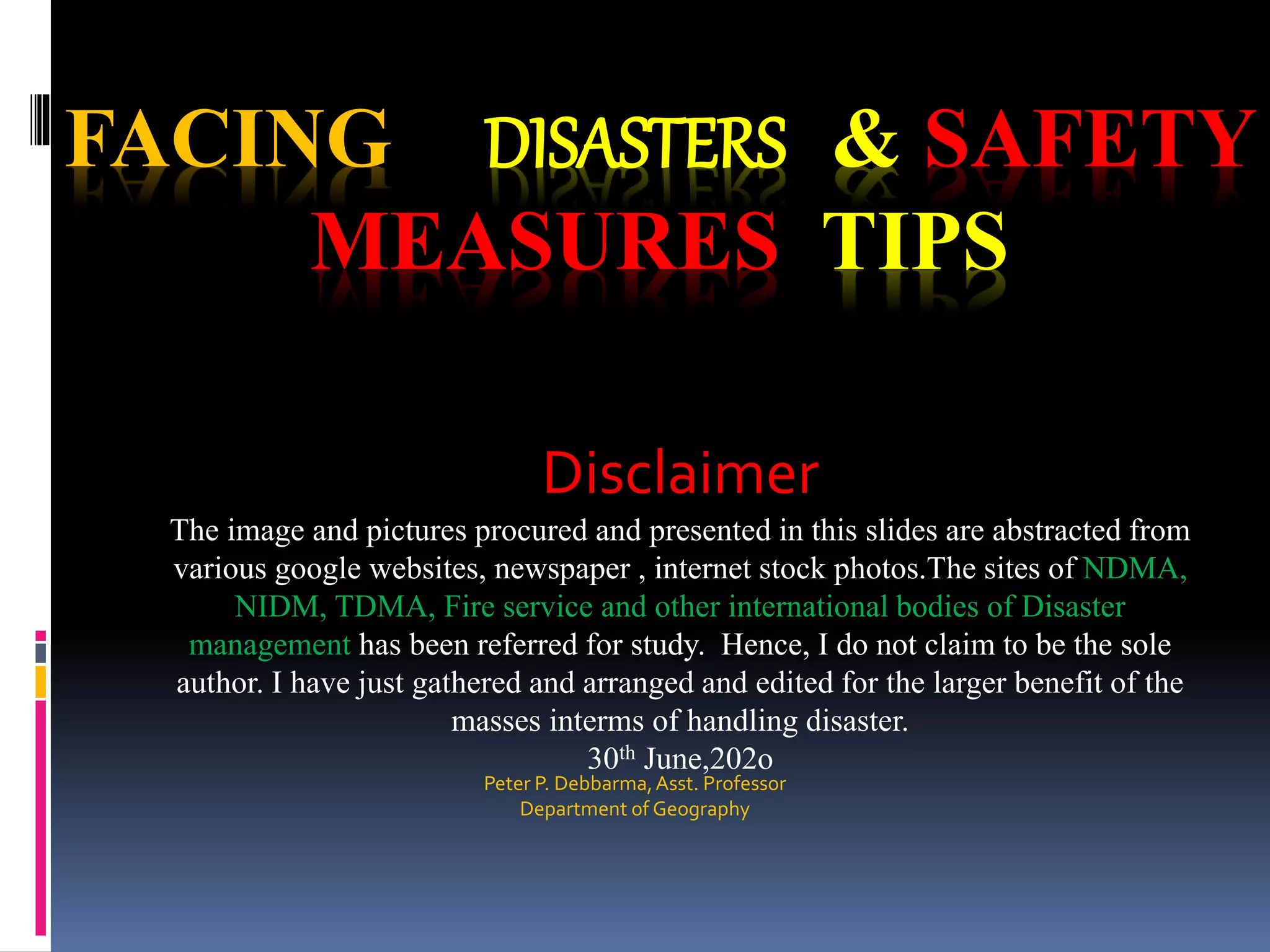 Facing Disasters & Safety Measures Tips | PPTX