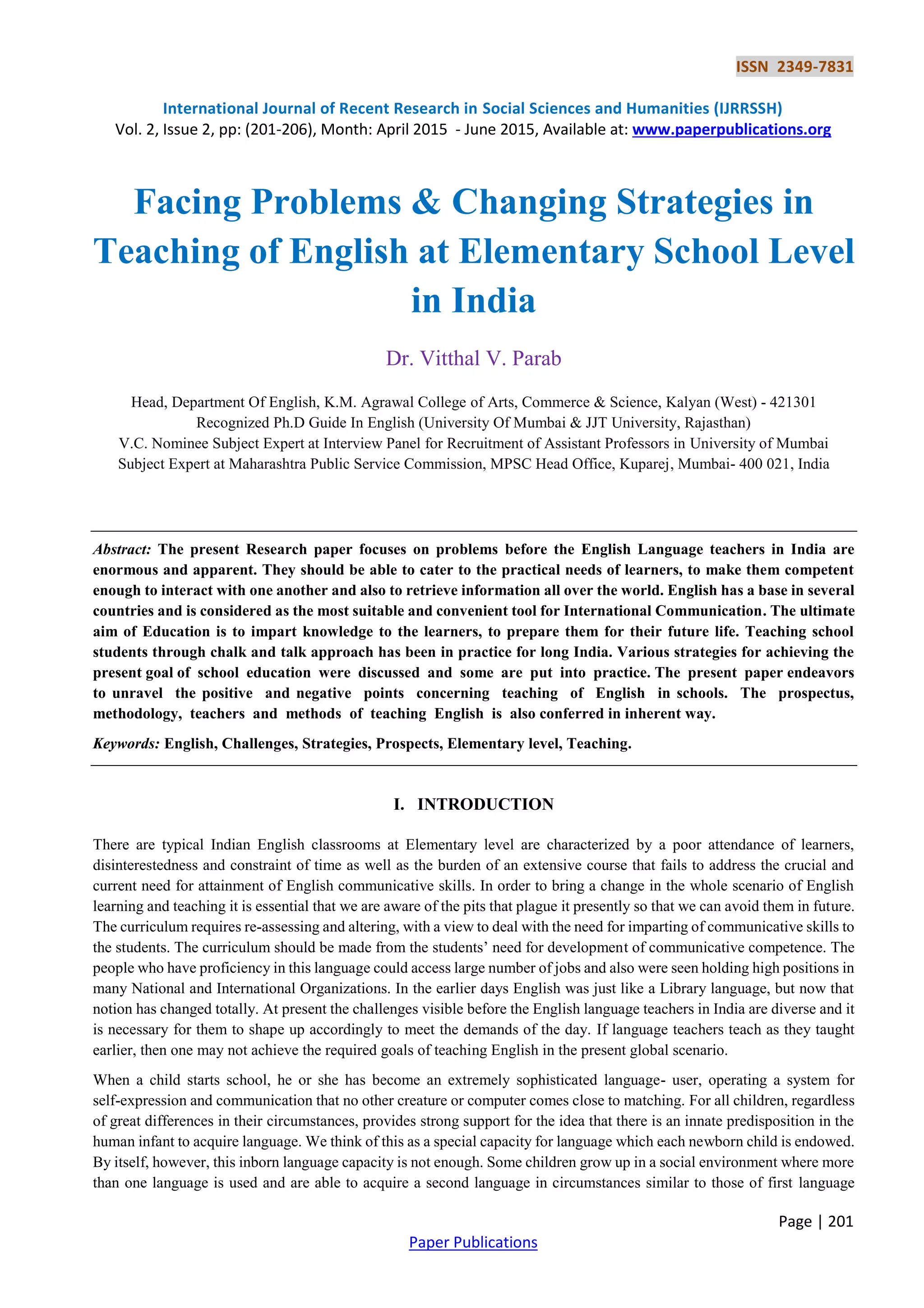 Facing Problems & Changing Strategies in Teaching of English at ...