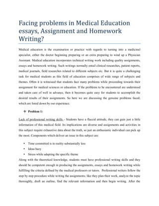 Facing problems in Medical Education essays, Assignment and Homework ...