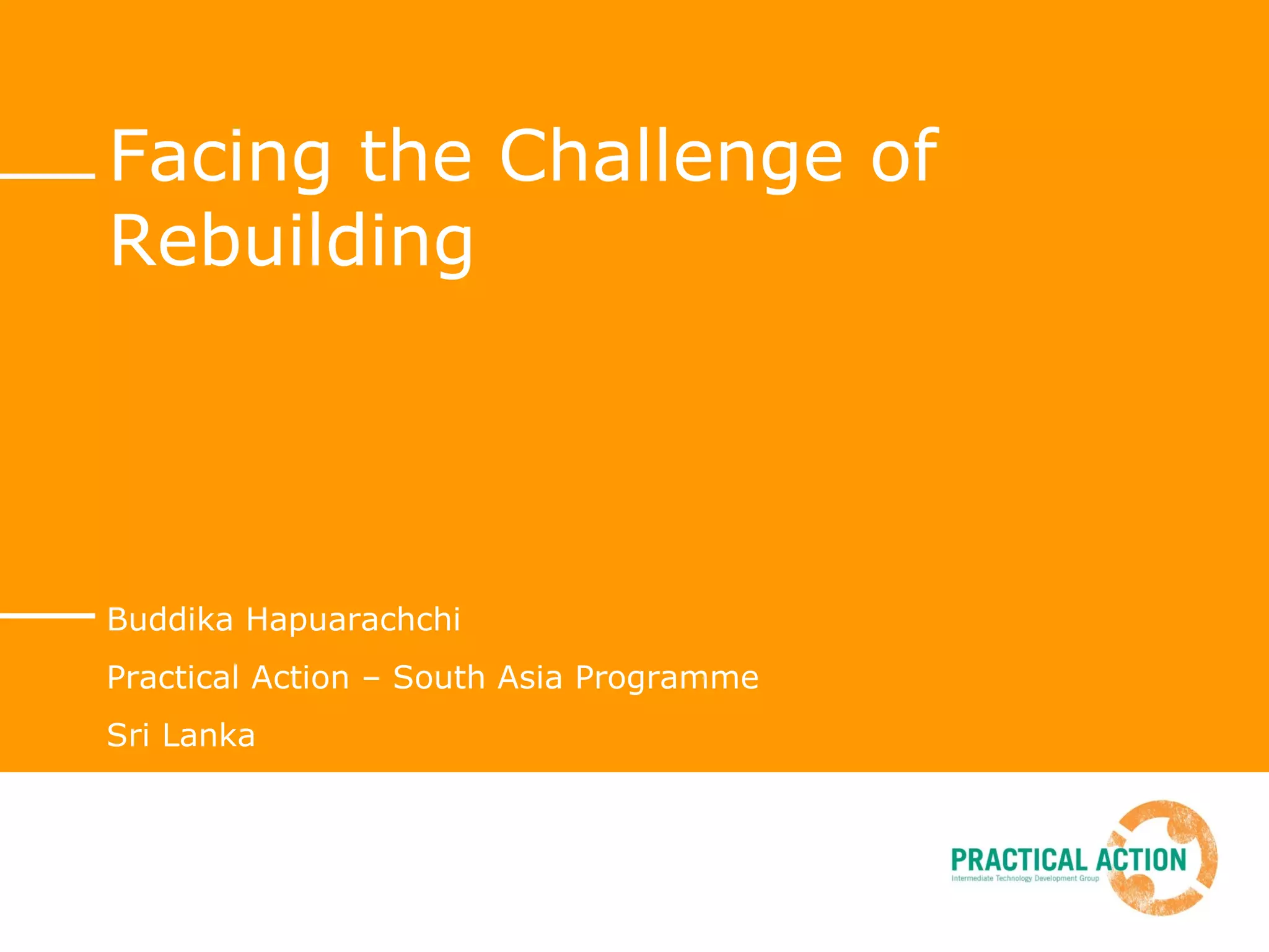 Facing the challenge of rebuilding | PPT