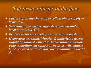 Faciomaxillary Injuries | PPT