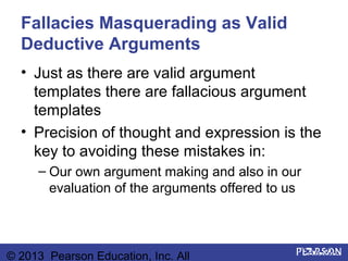 Evaluating deductive reasoning and fallacies | PPT