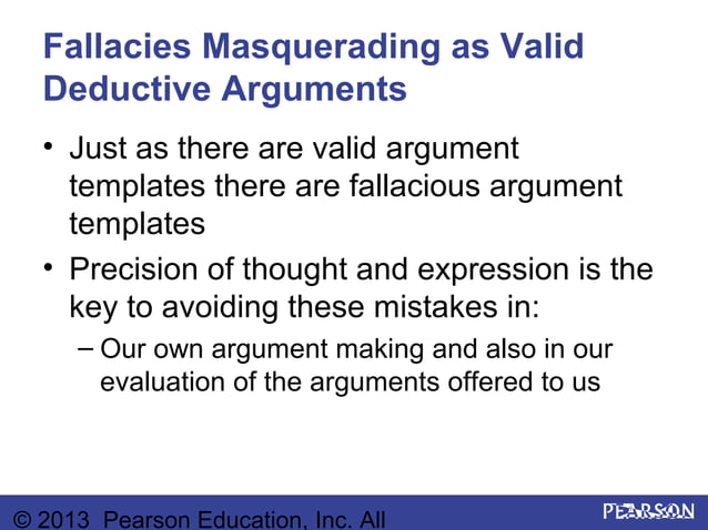 Evaluating deductive reasoning and fallacies | PPT