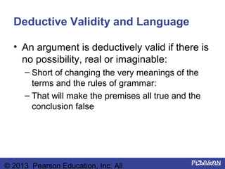 Evaluating deductive reasoning and fallacies | PPT