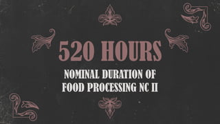 FACILITATOR FOR FOOD PROCESSING NC2 PPT.pptx