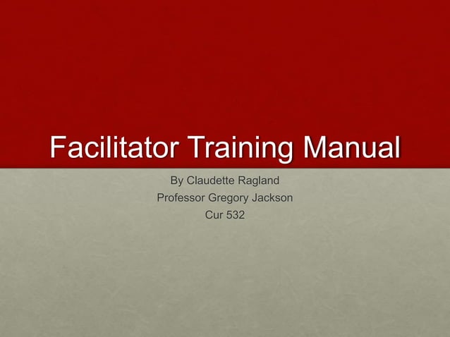 Facilitator Training Manual | PPTX