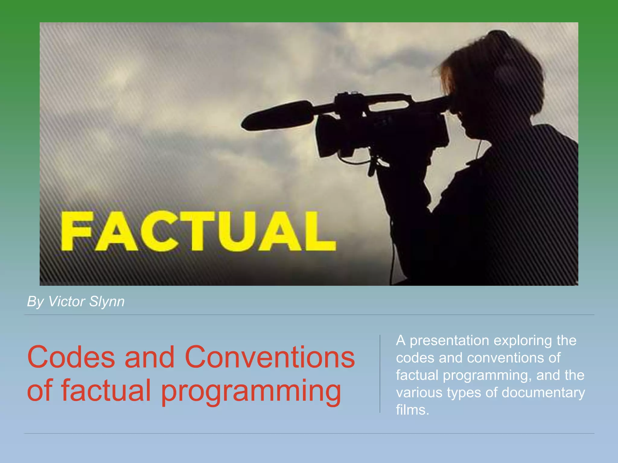 Factual programing | PPT | Free Download