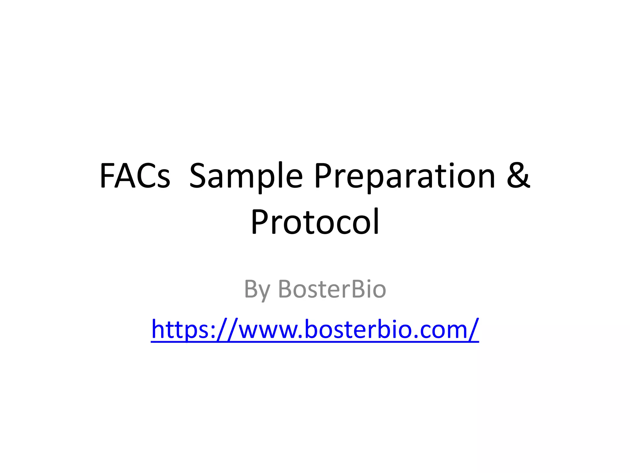 Fa cs sample preparation & protocol | PPTX