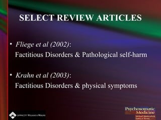 Factitious disorders - Book Chapter | PPT