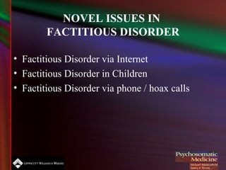 Factitious disorders - Book Chapter | PPT