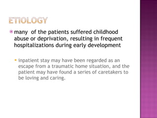 Factitious disorders, Psych II Sec B | PPT