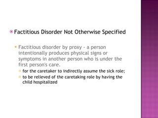 Factitious disorders, Psych II Sec B | PPT