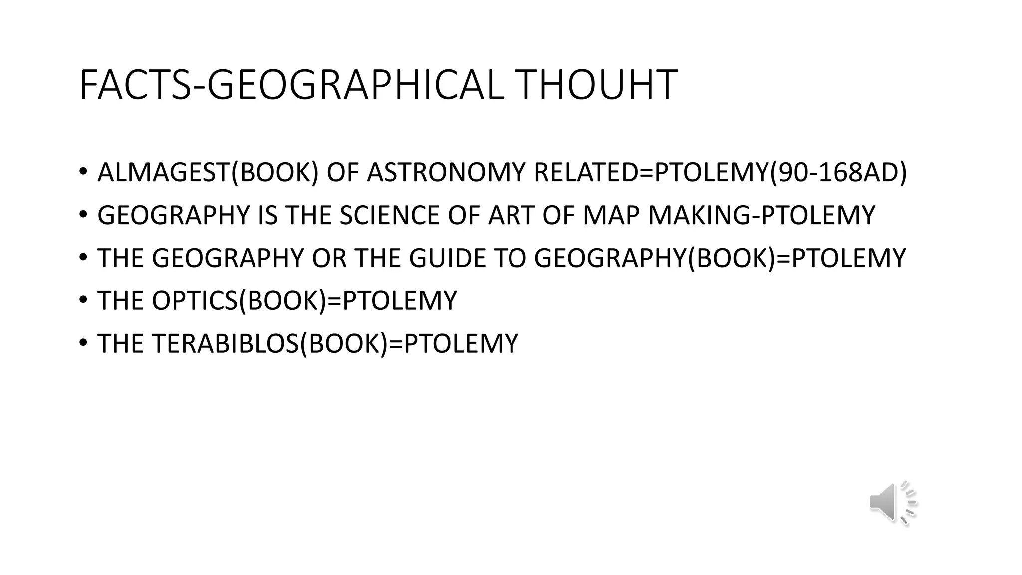 FACT OF GEOGRAPHICAL THOUGHT THOUGHT.pptx | Geography | Science