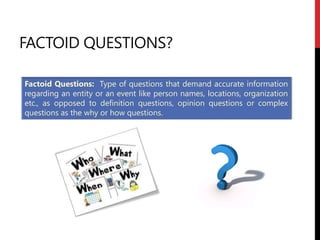 Factoid based natural language question generation system | PPT