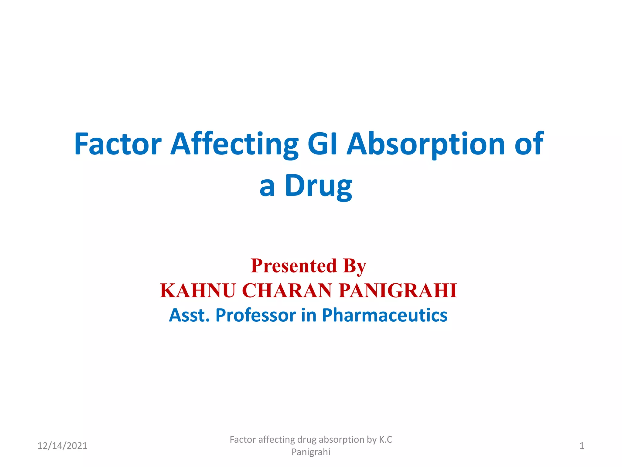 Factor affecting absorption | PPT