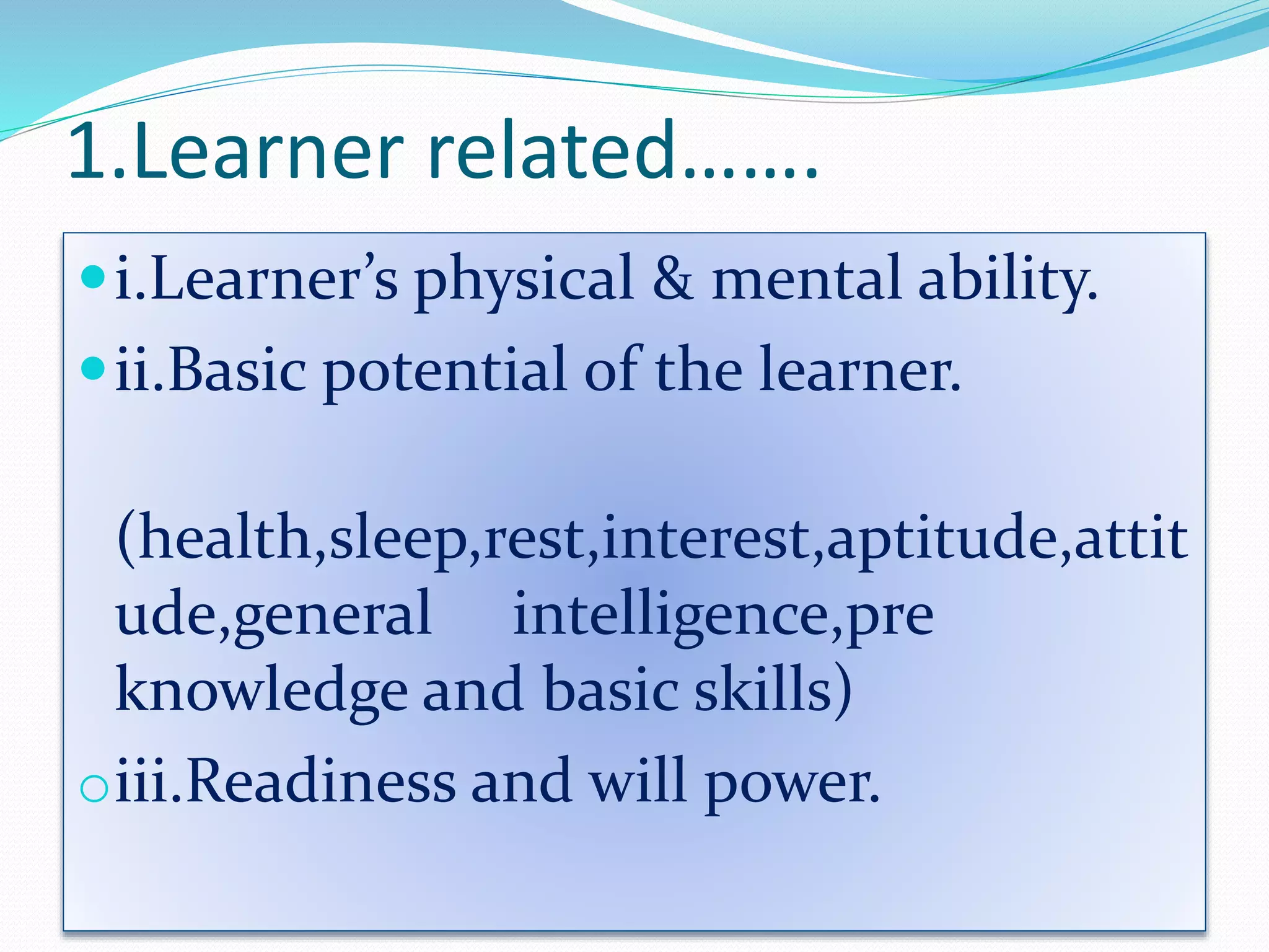 Factor affecting learning | PPTX