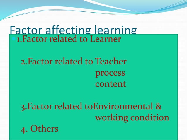 Factor affecting learning | PPTX