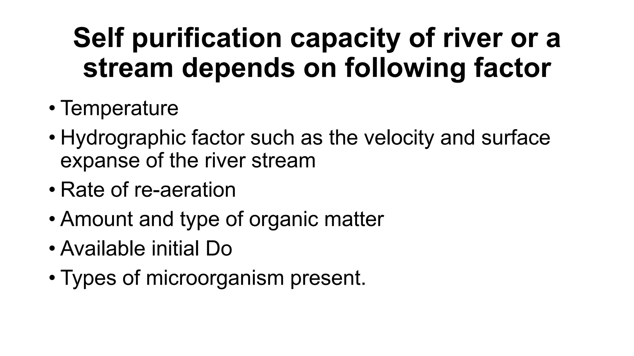 Factor affecting self purification capacity of the river | PPTX ...