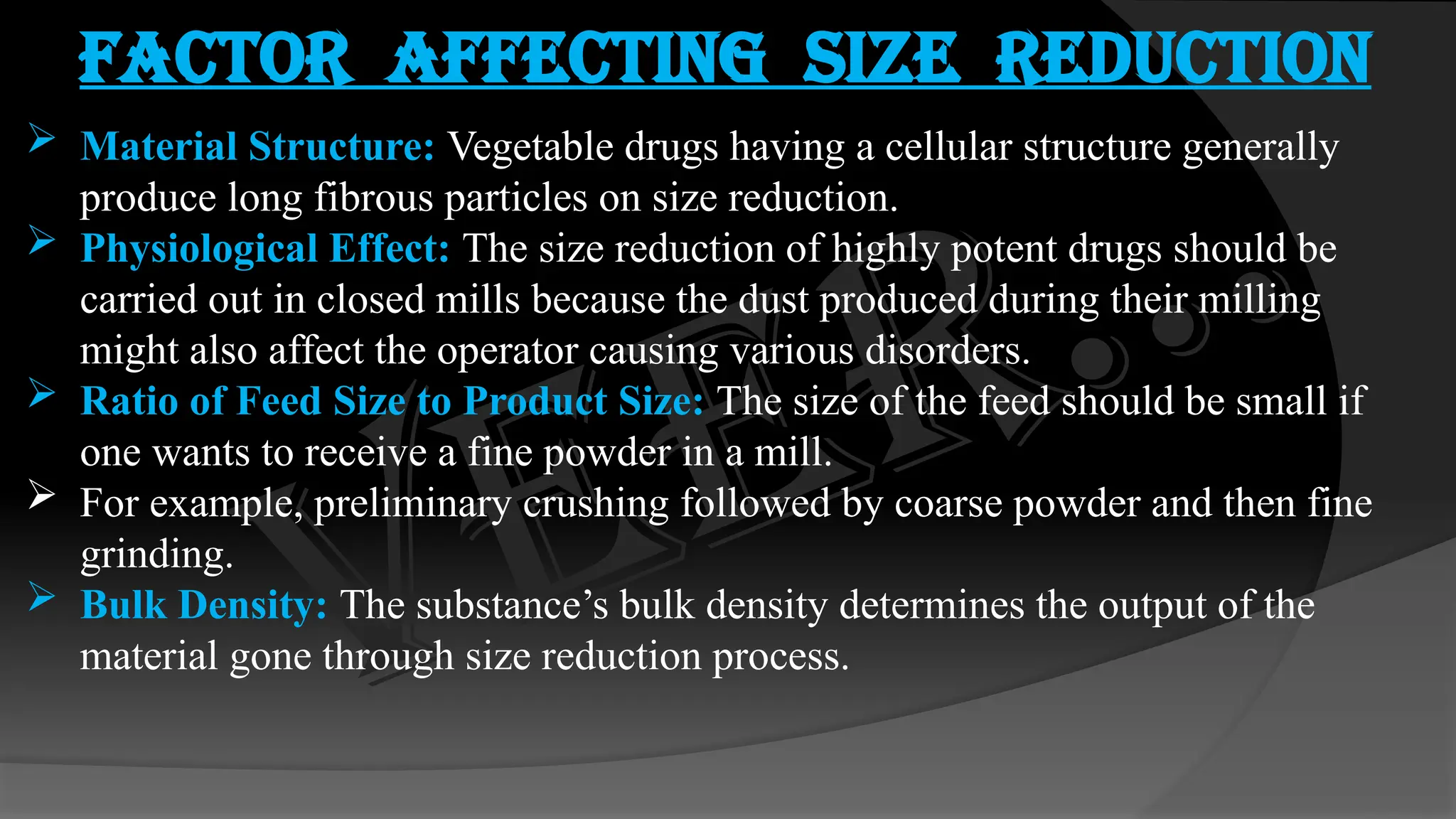 Factor affecting Size Reduction . Process of Size reduction.pptx