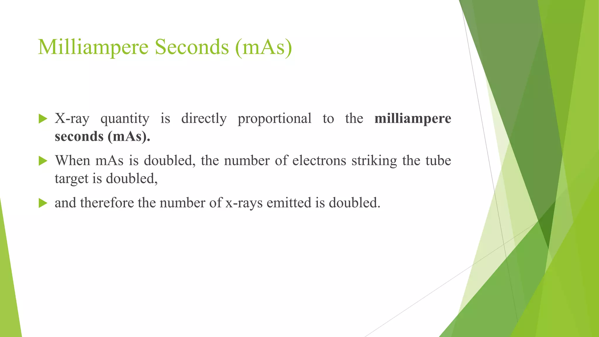 Factor affecting the quantity of Xray.pptx