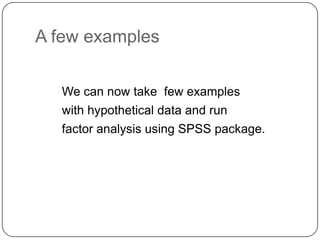 Factor analysis | PPTX