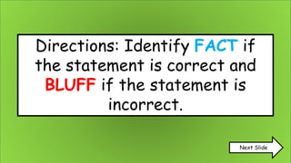 FACT or BLUFF .pptx