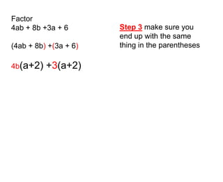 Factor by grouping | PPT