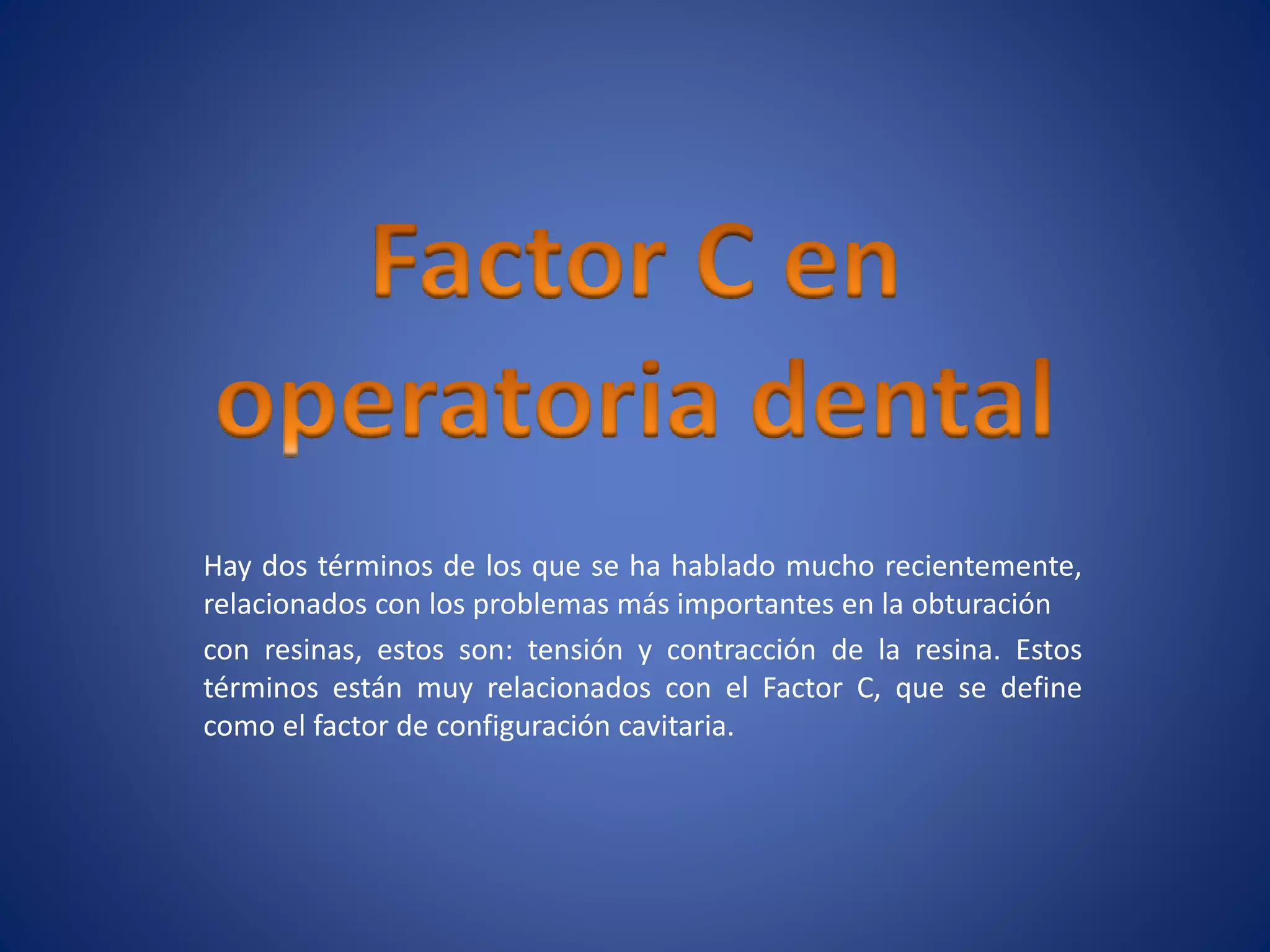 Factor c en RESINAS | PPTX