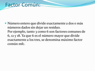 Factor común | PPTX