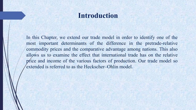 Factor endowments and the heckscher ohlin theory (chapter 5) | PPTX ...