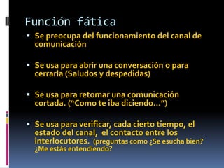 Factores de la comunicación y funciones del lenguaje | PPTX