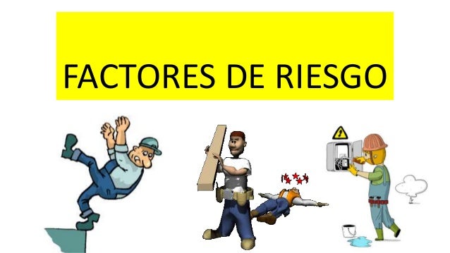Factores de riesgo