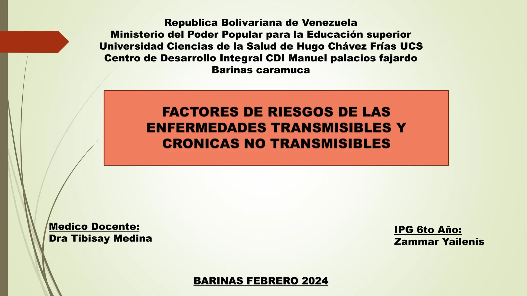FACTORES DE RIESGOS DE ENFERMEDADES TRANSMISIBLES ZAMMAR.pptx