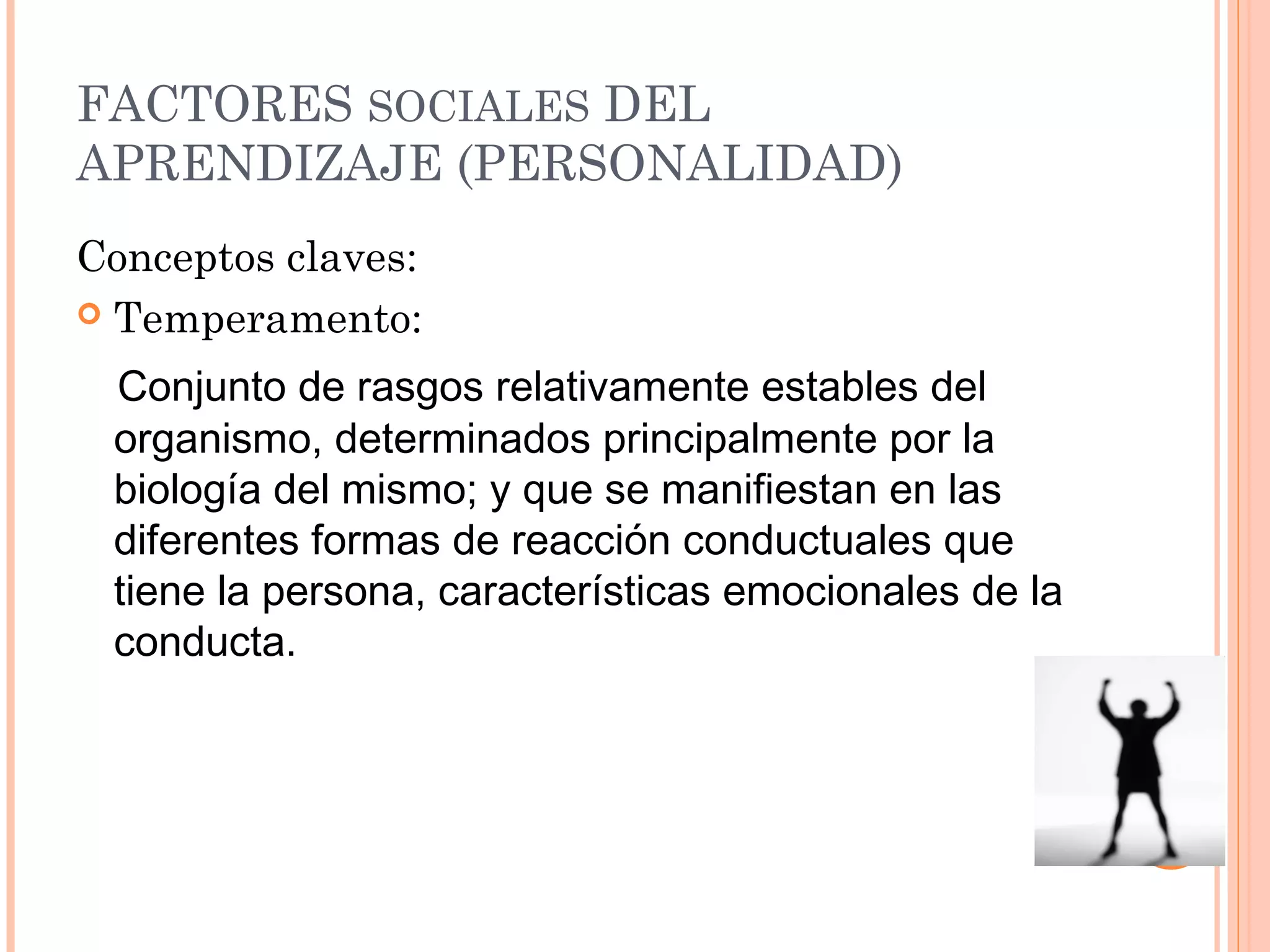 Factores sociales del aprendizaje (personalidad) | PPT | Science