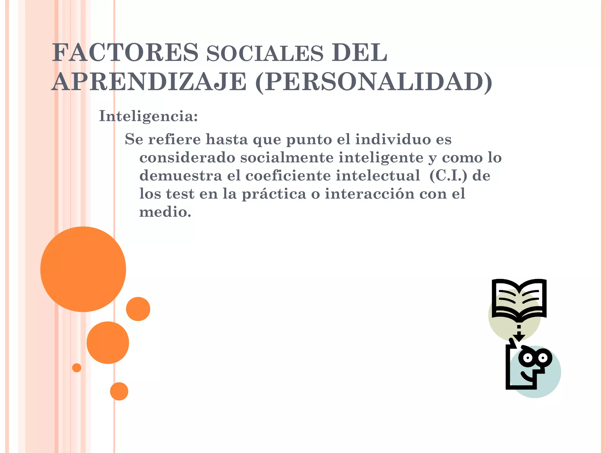 Factores sociales del aprendizaje (personalidad) | PPT
