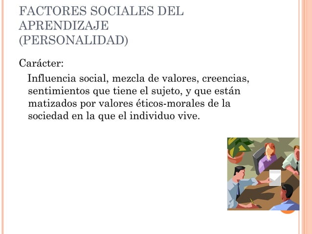 Factores sociales del aprendizaje (personalidad) | PPT | Science