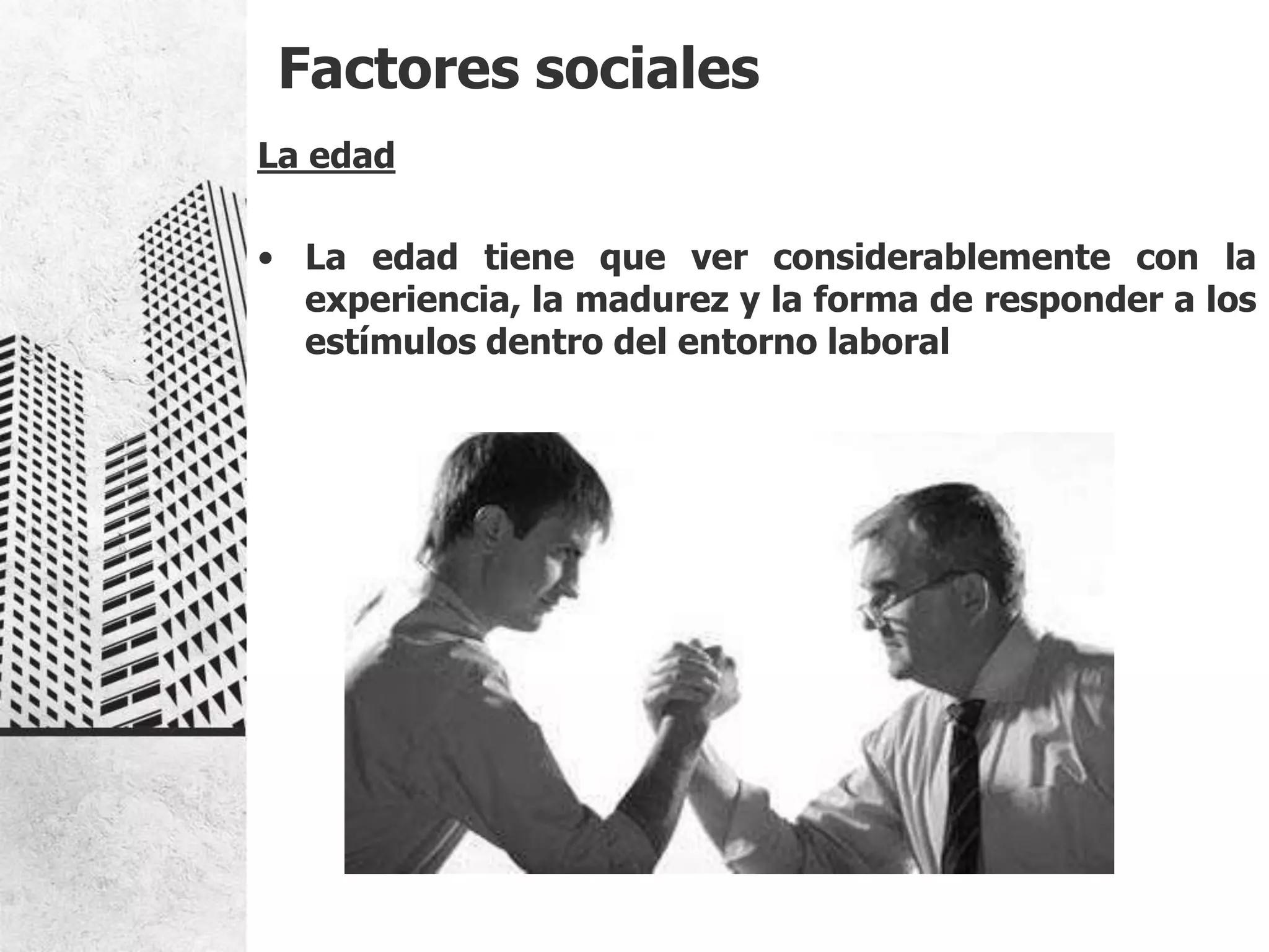 Factores sociales y culturales que inciden en el comportamiento laboral ...