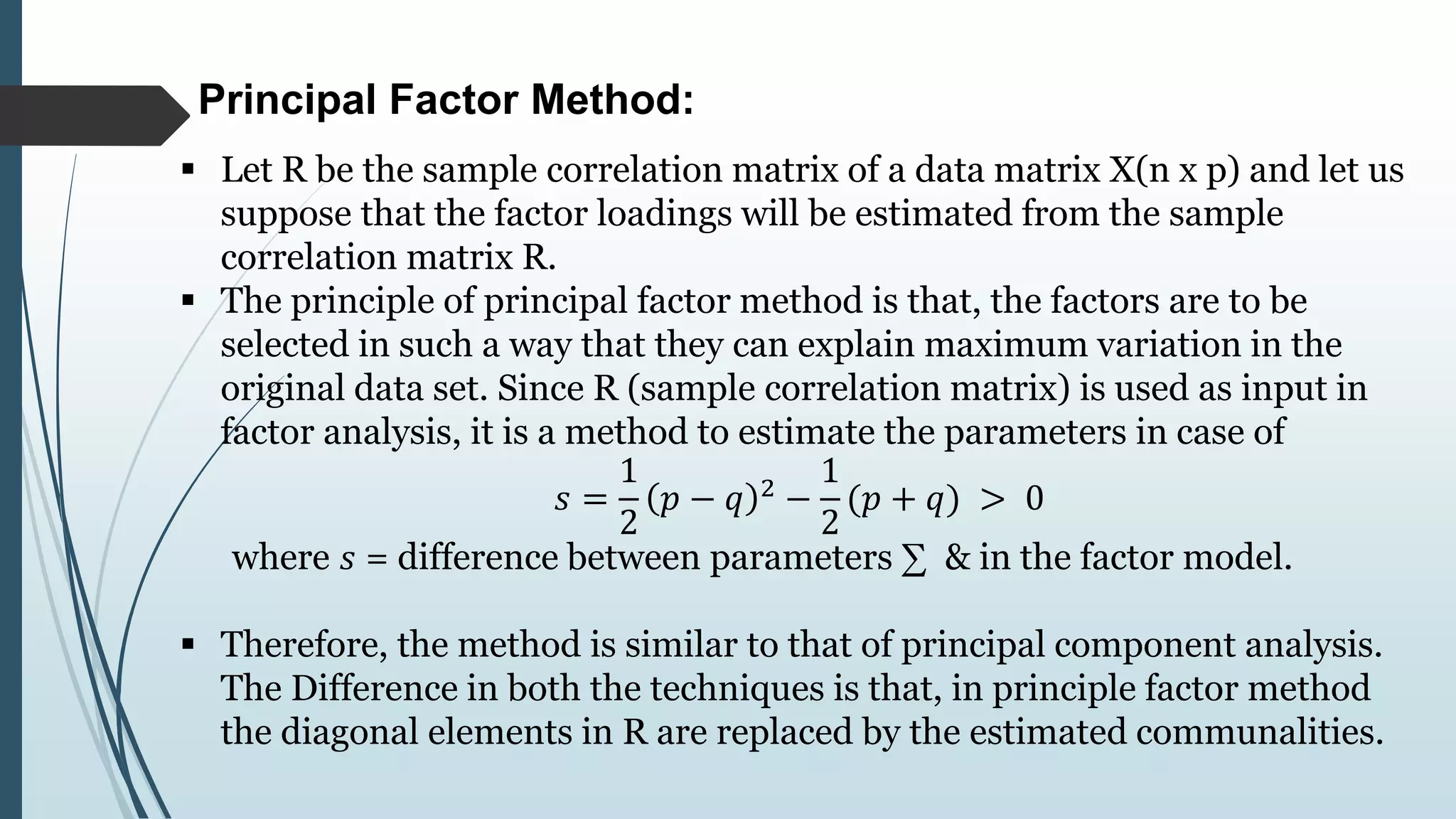 Factor Extraction method in factor analysis with example in R studio.pptx