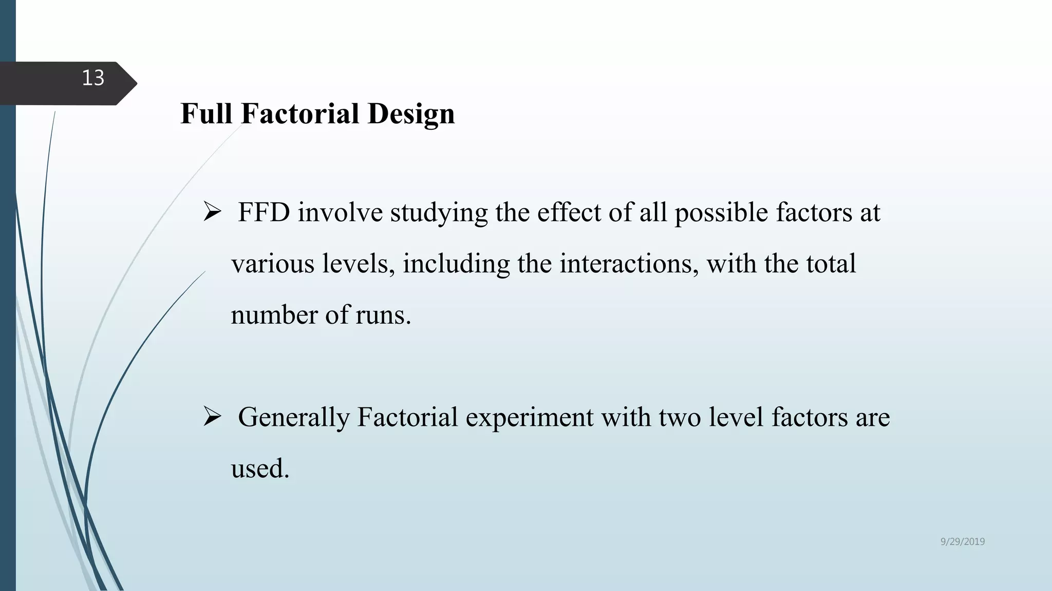Factorial design M Pharm 1st Yr. | PPTX