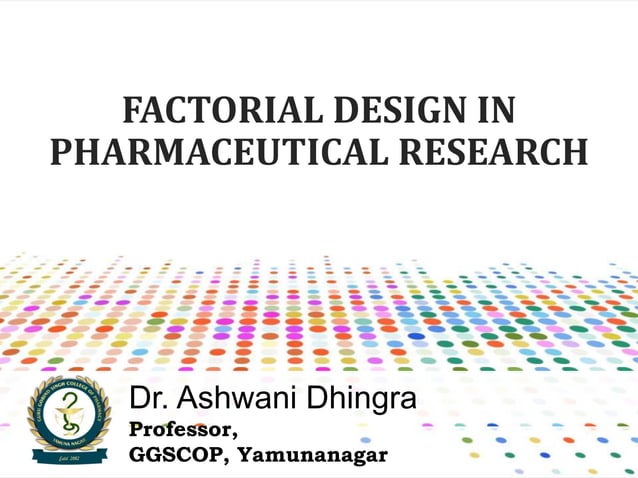 Pharmaceutical Factorial Design | PPT