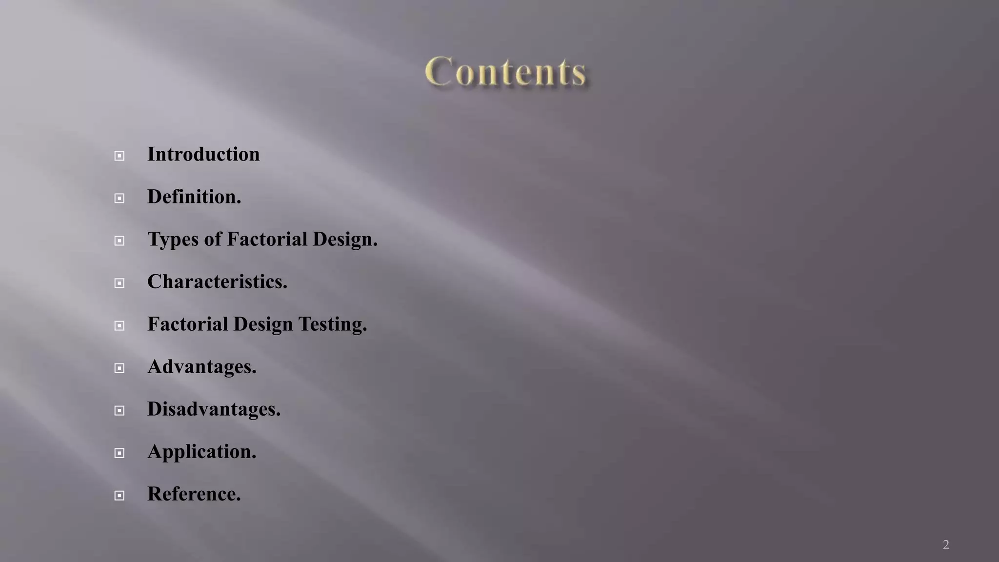 Factorial Design And Application In Formulation Pptx Physics Science